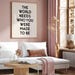 The World Needs Who You Were Made to Be Poster - Typography Print ...