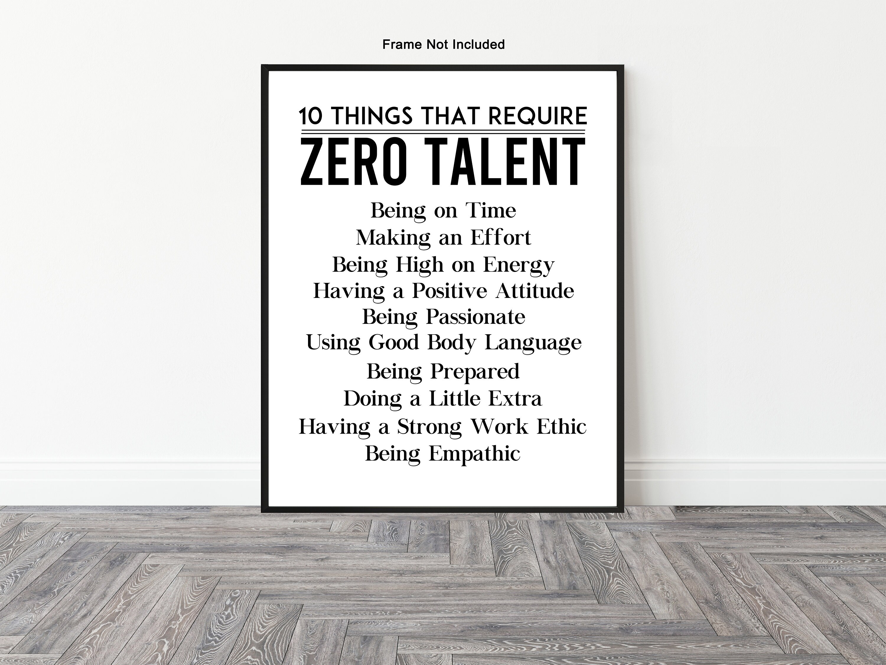 Zero Talent Motivational Poster Inspirational Art for Him Her ...