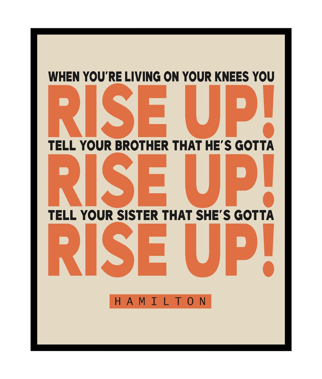Rise up Poster Broadway Musical Print Motivational Quotes Art ...