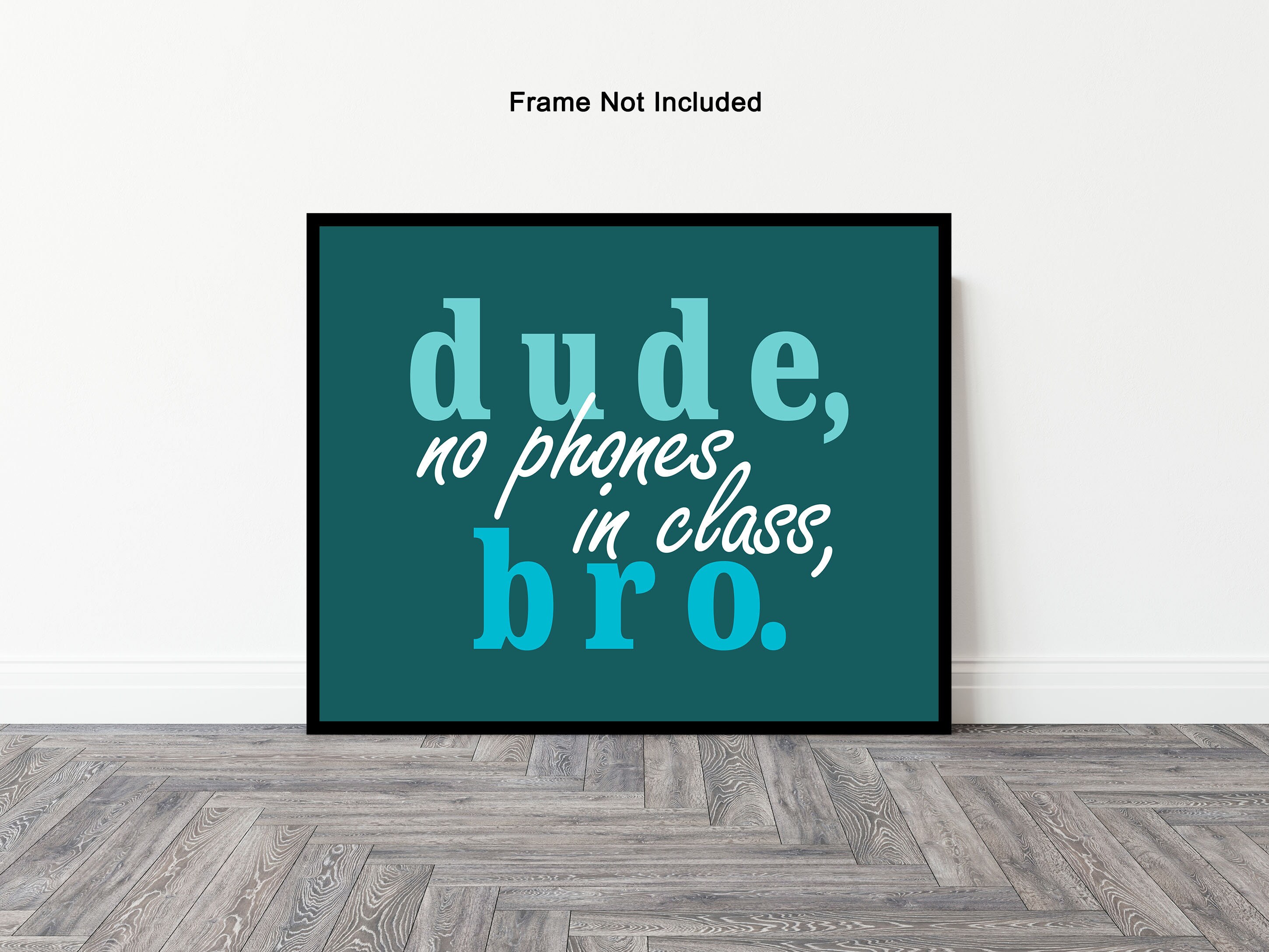 No Phones in Class Poster Typography Print Humorous Art Gift for ...