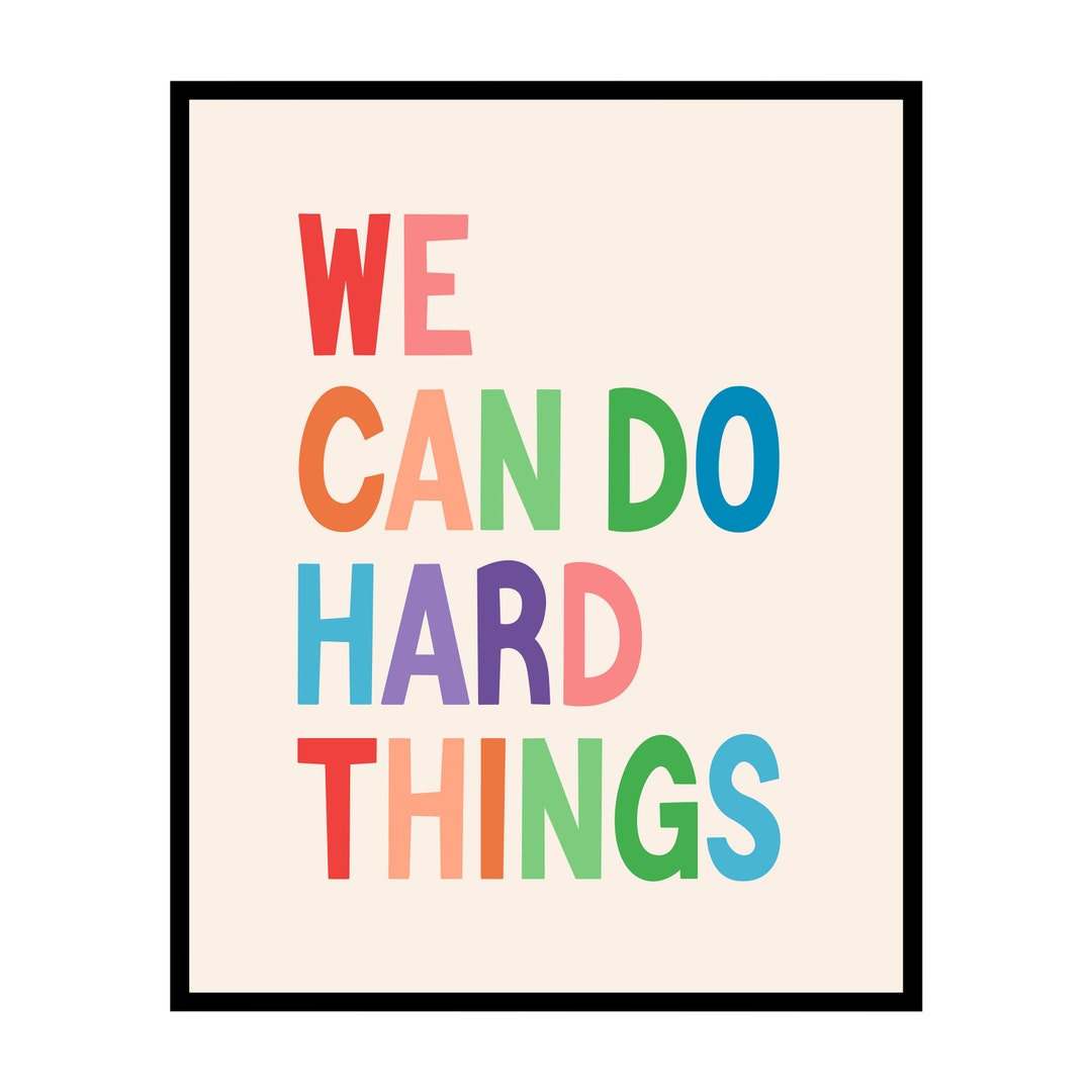 We Can Do Hard Things Poster Positive Affirmations Print Inspirational ...