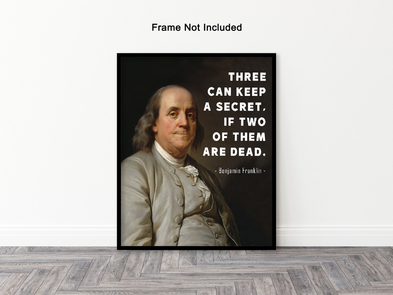 Three Can Keep A Secret Poster Benjamin Franklin Print Motivational ...