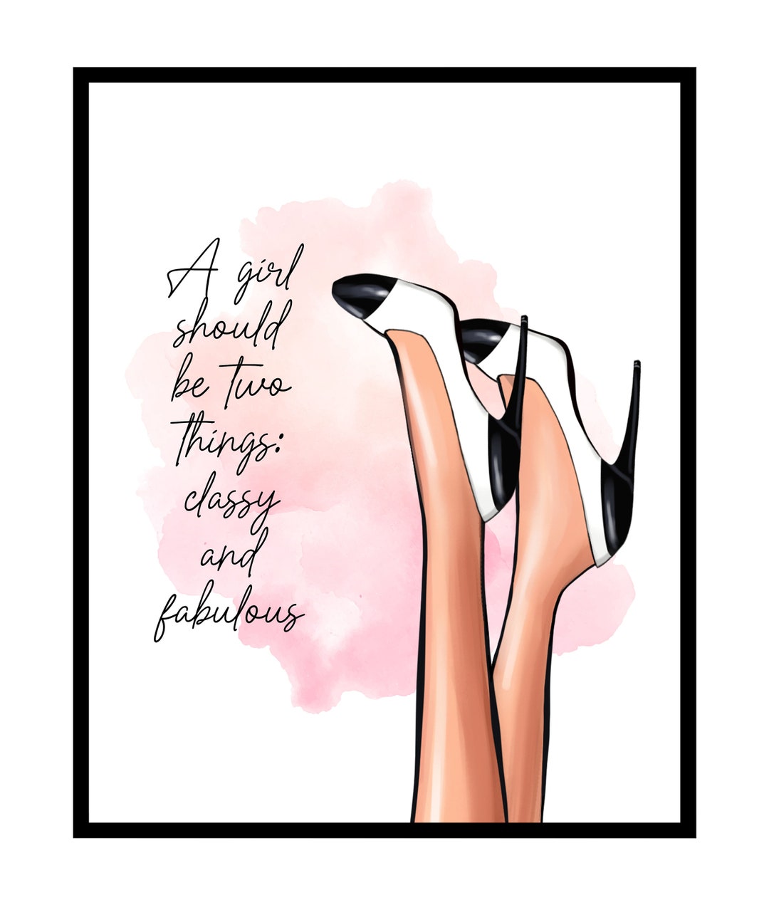 Classy and Fabulous Poster Fashion Print Positive Quote Art Modern Gift ...