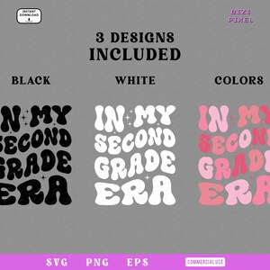 In My Second Grade Era Svg, in My Second Grade Era Png, in My Second ...