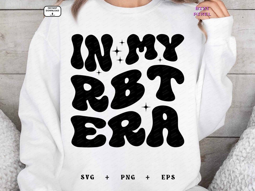 In My RBT Era SVG PNG: Retro Wave Design (digital Download) - Etsy