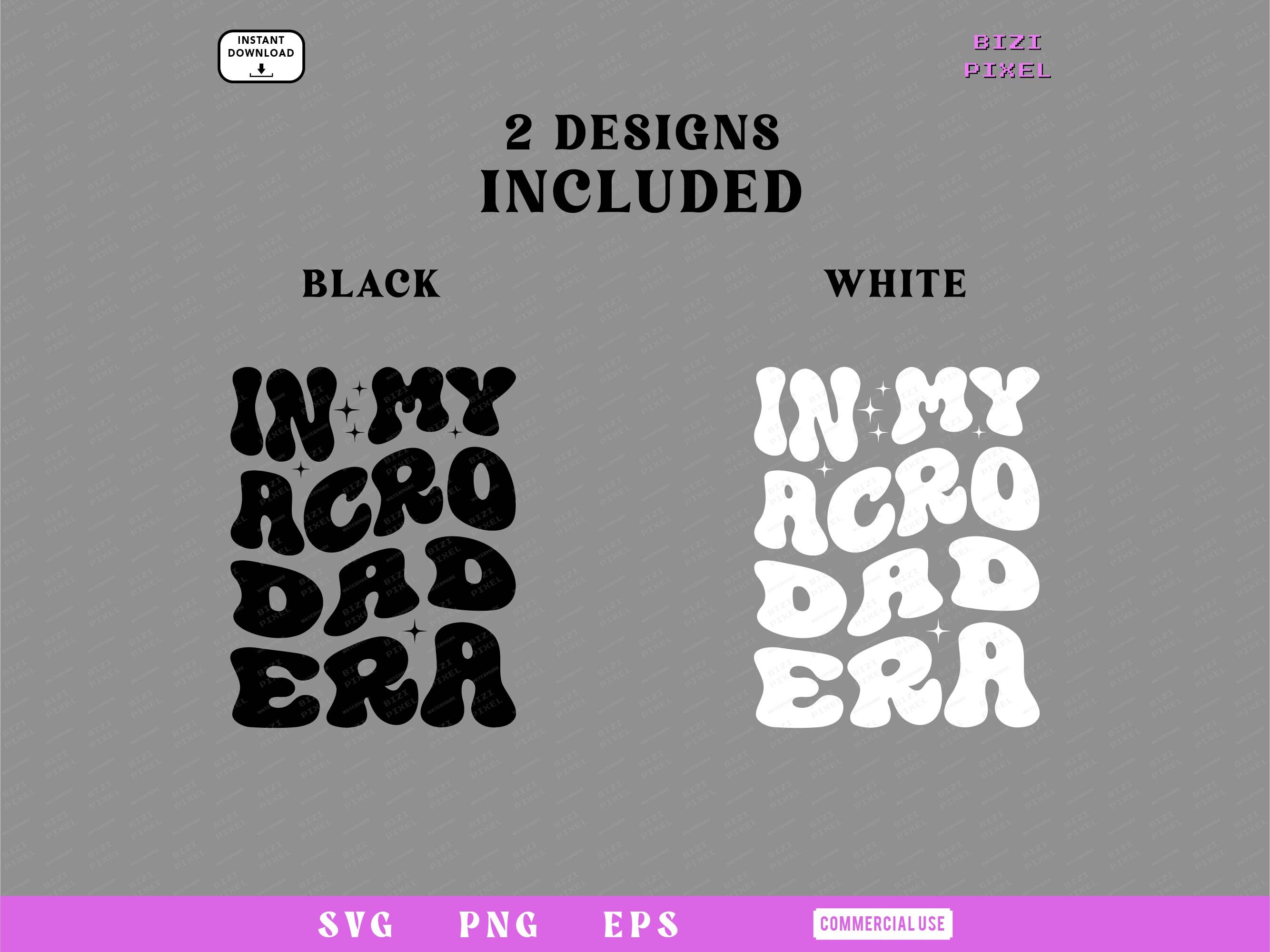 In My Acro Dad Era Svg, in My Acro Dad Era Png, Acro Dad Png, in My ...