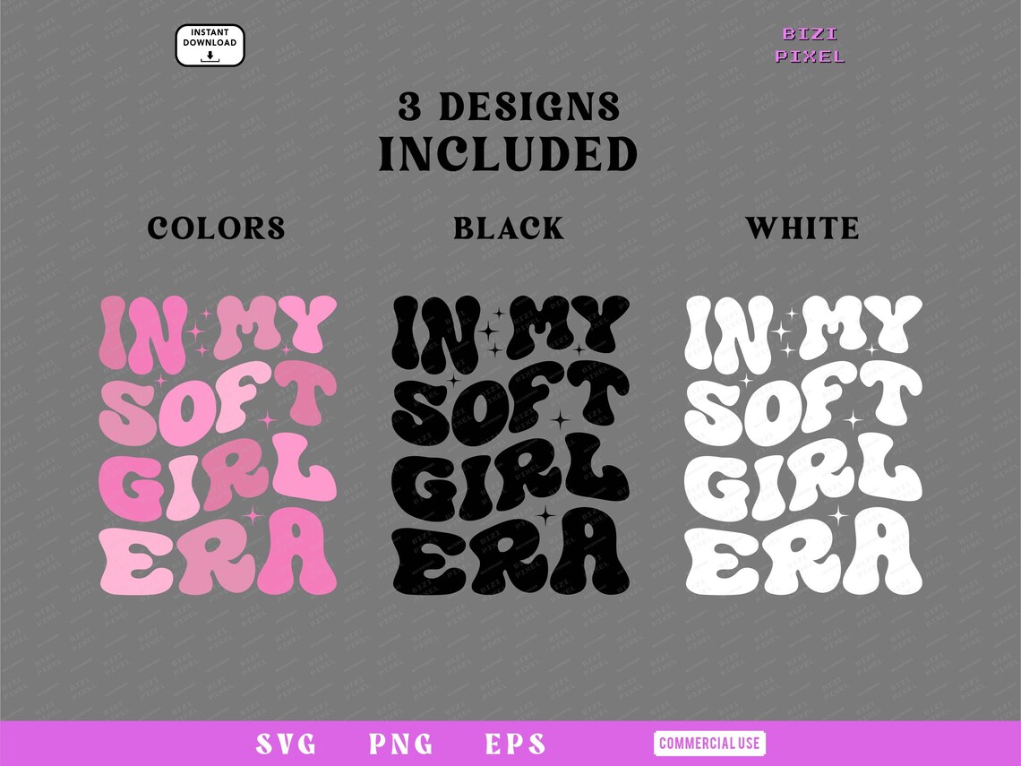 In My Soft Girl Era Svg In My Soft Girl Era Png Soft Girl Svg Soft