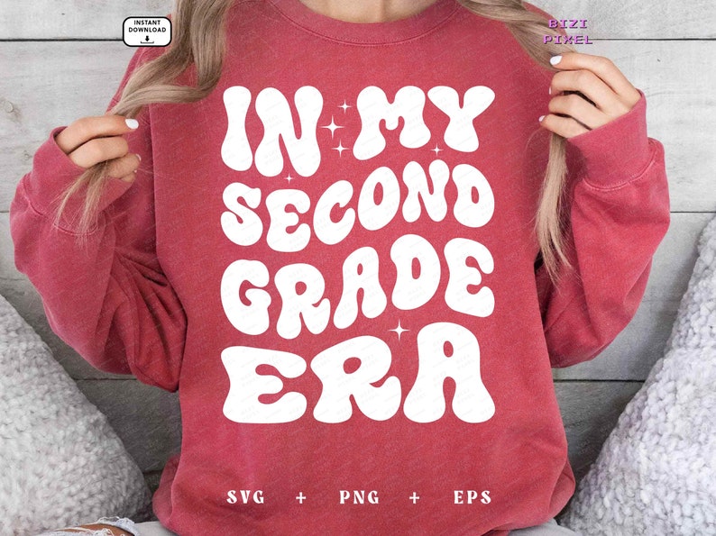 In My Second Grade Era Svg, in My Second Grade Era Png, in My Second ...