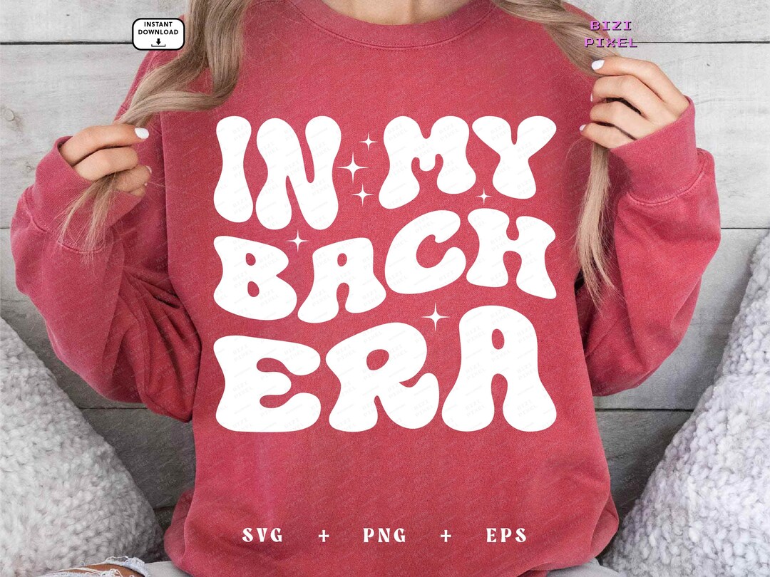 In My Bach Era Svg, in My Bach Era Png, Bach Era Svg, Bach Era Png, in ...