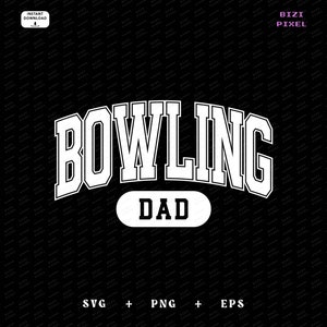 Bowling Dad Svg, Bowling Dad Png, Sports Dad Svg, Father's Day, Dad Png ...