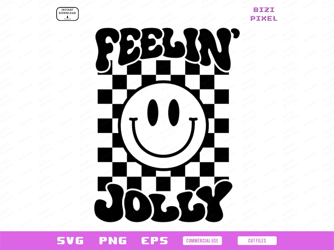 Feelin' Jolly Svg Feeling Jolly Png Feelin' Jolly - Etsy