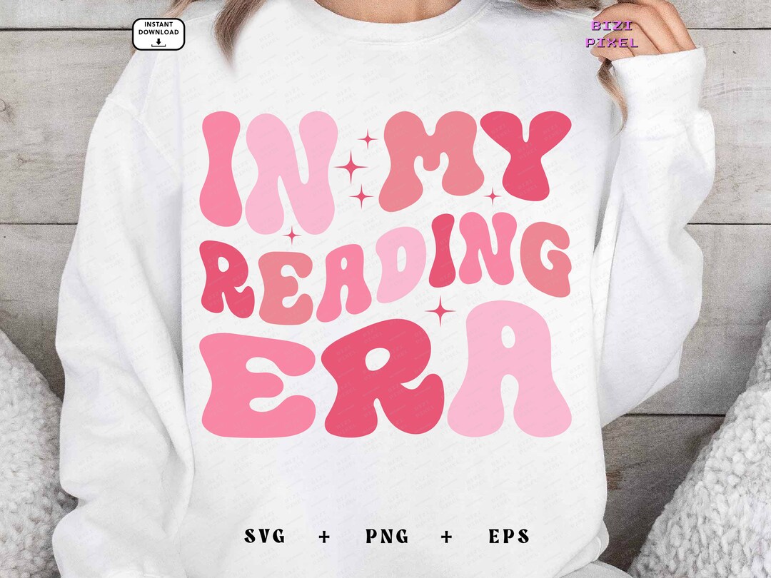 In My Reading Era Svg, in My Reading Era Png, in My Reading Era ...