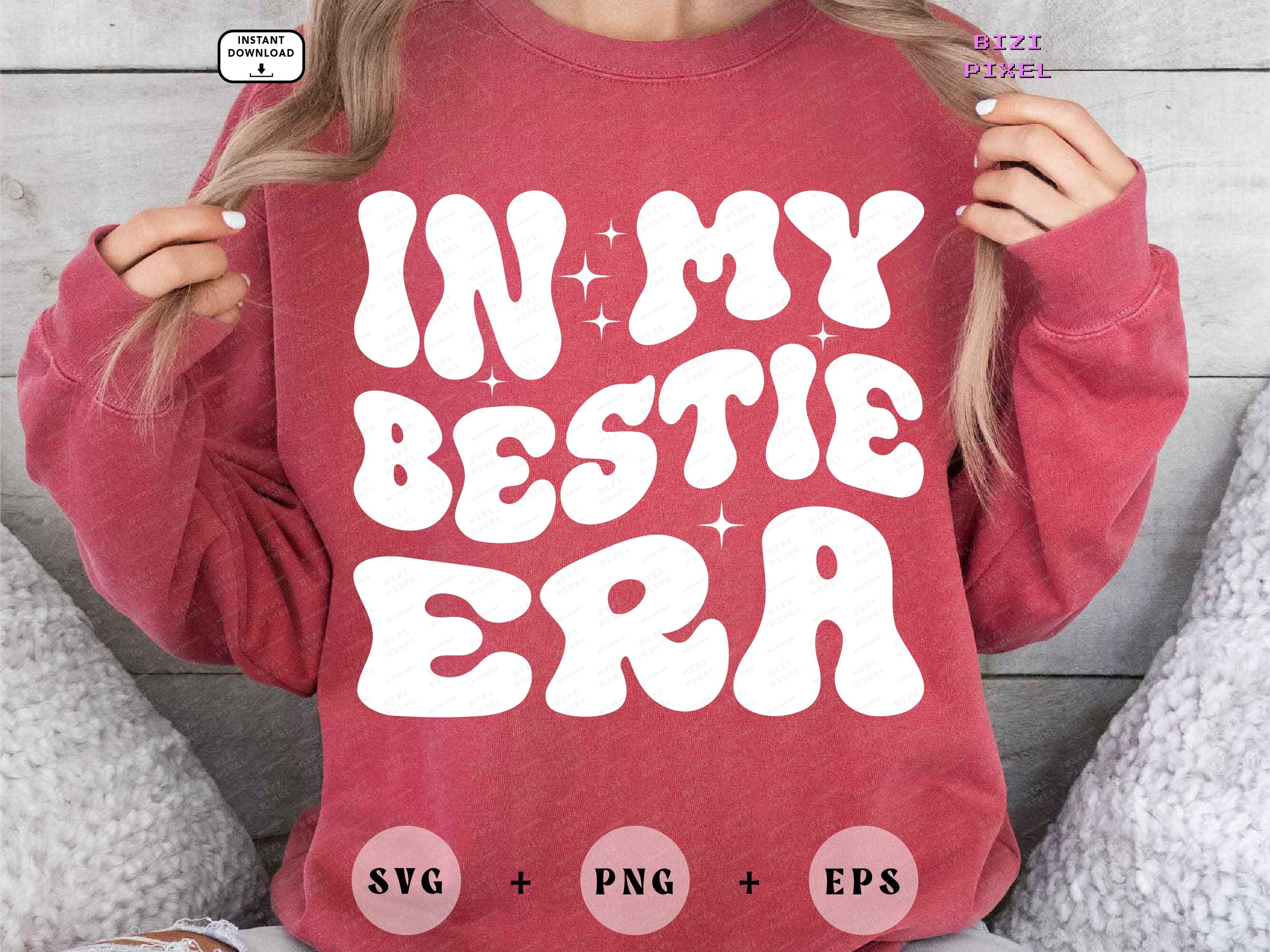 In My Bestie Era Svg, in My Bestie Era Png, Bestie Svg, Bestie Png, in ...