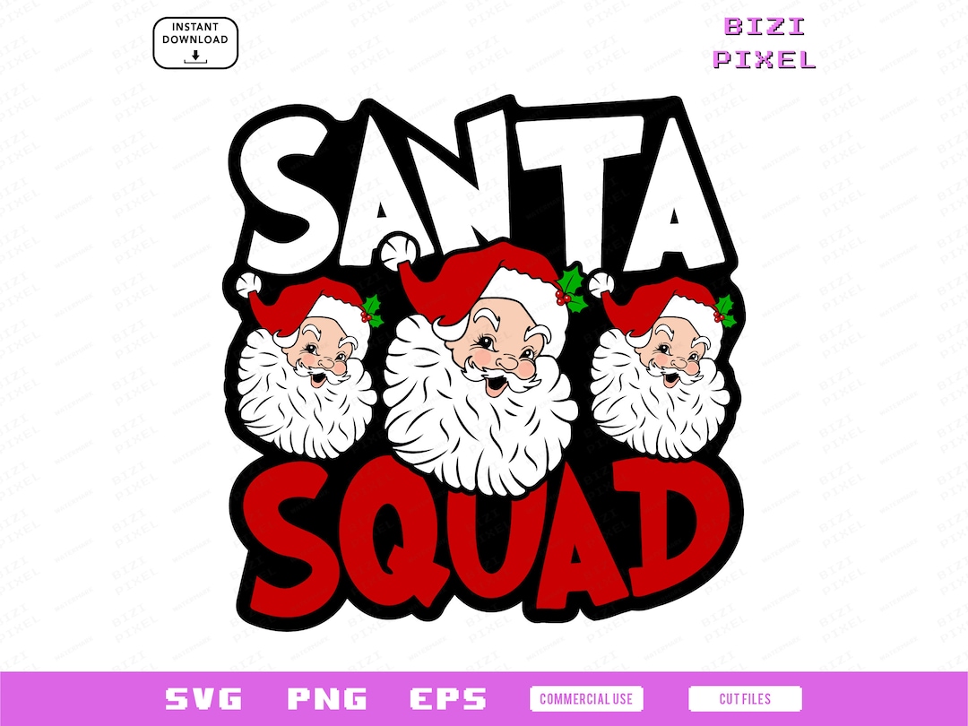 Santa Squad Svg Santa Squad Png Squad Santa Claus Santa - Etsy