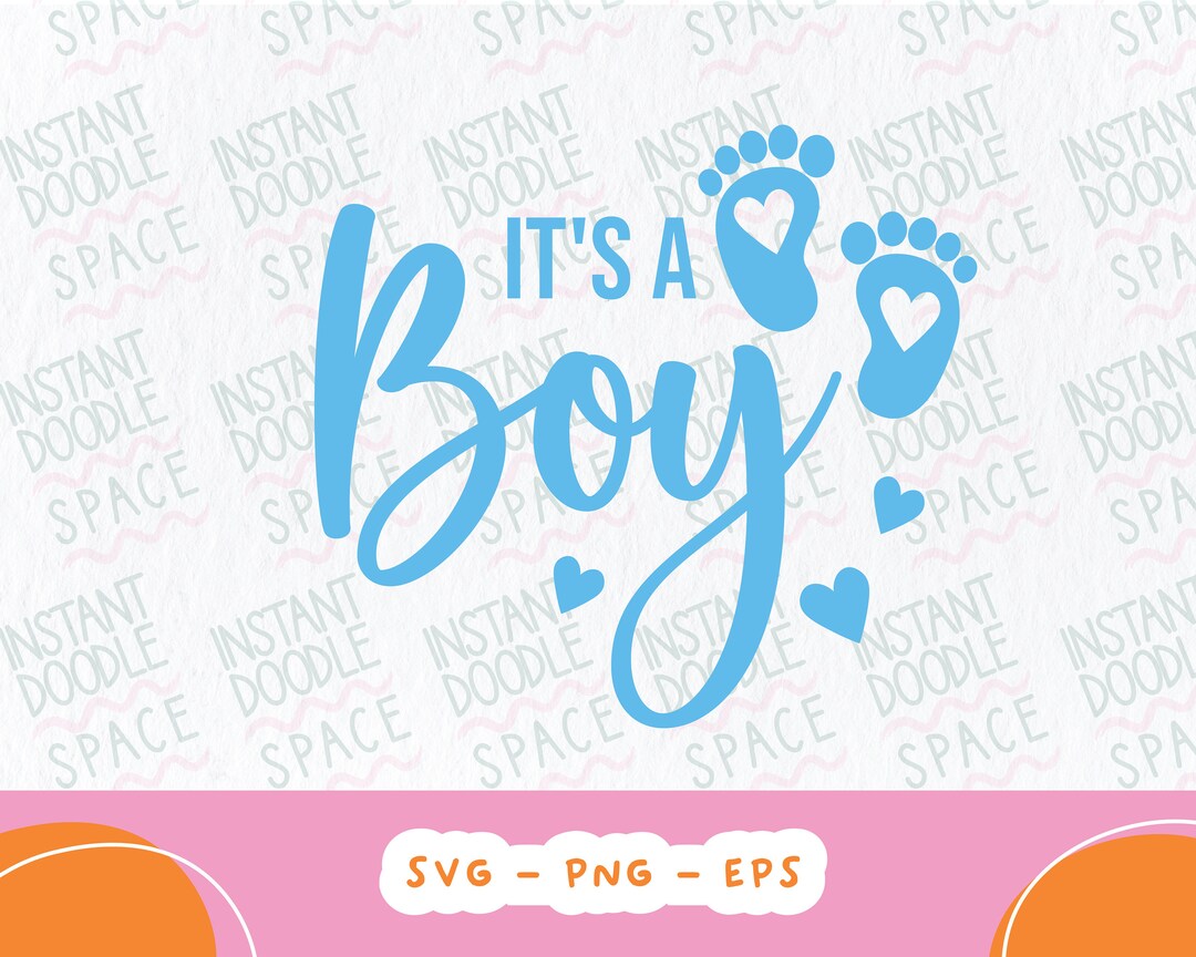 It's a Boy, Baby Shower, Svg, Png File for Cricut Sublimation, T-shirt ...