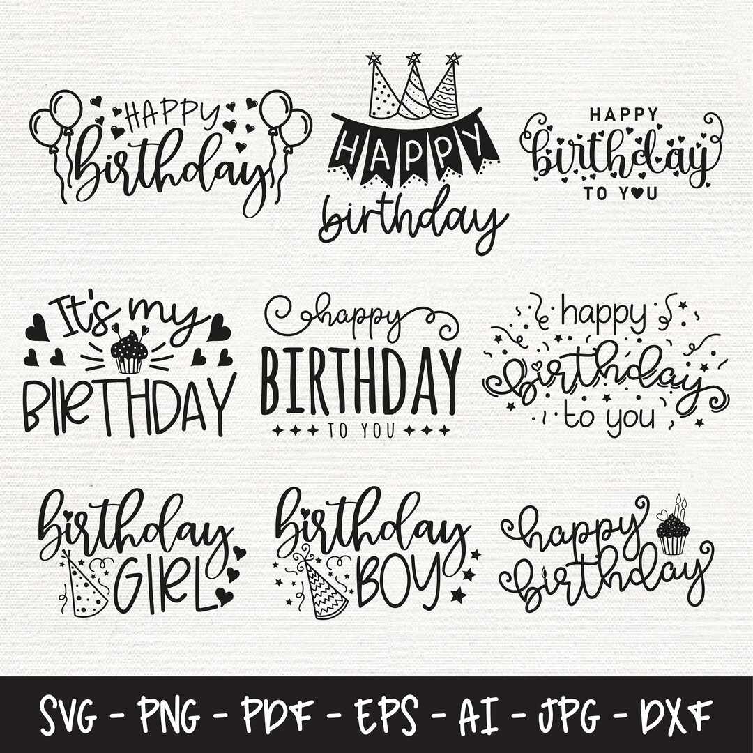 Happy Birthday Svg Bundle, Birthday Svg, Birthday Party Svg, Birthday Cake Svg, Birthday ...