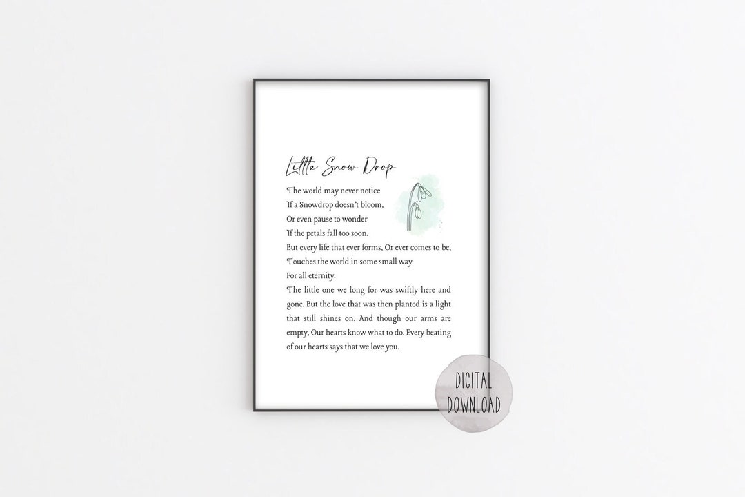 Little Snow Drop | Poem | Grief | Miscarriage | Quote | Printable ...