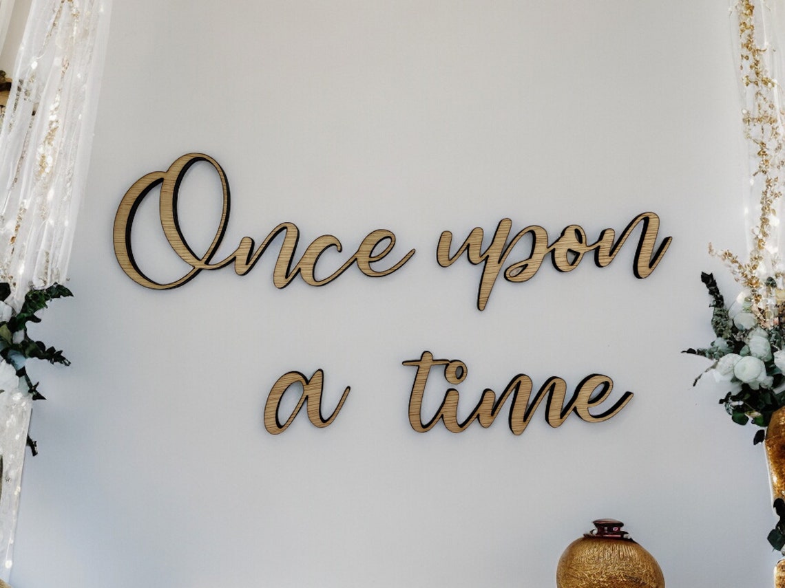 Once Upon A Time Wall Wooden Sign Wedding Party Decor, Baby Shower ...
