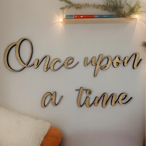 Once Upon A Time Wall Wooden Sign Nursery Decor, Kids Playroom Interior ...