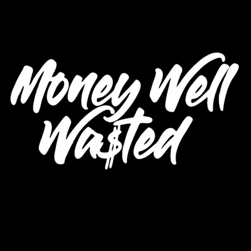 Money Well Wasted Decal - Etsy