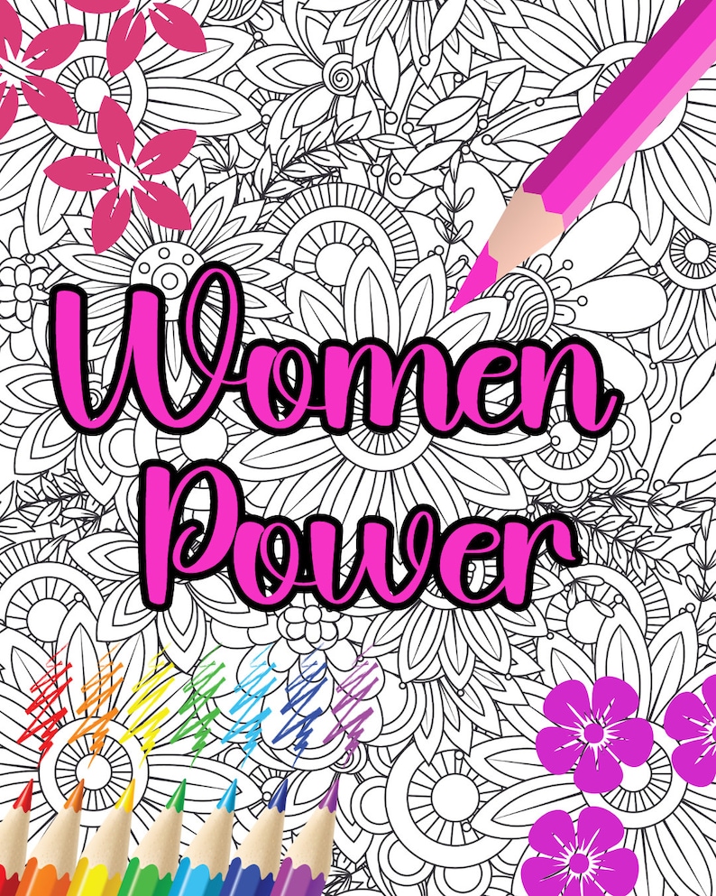 40 "women Power" Coloring Sheets! Floral Motifs and Inspirational ...