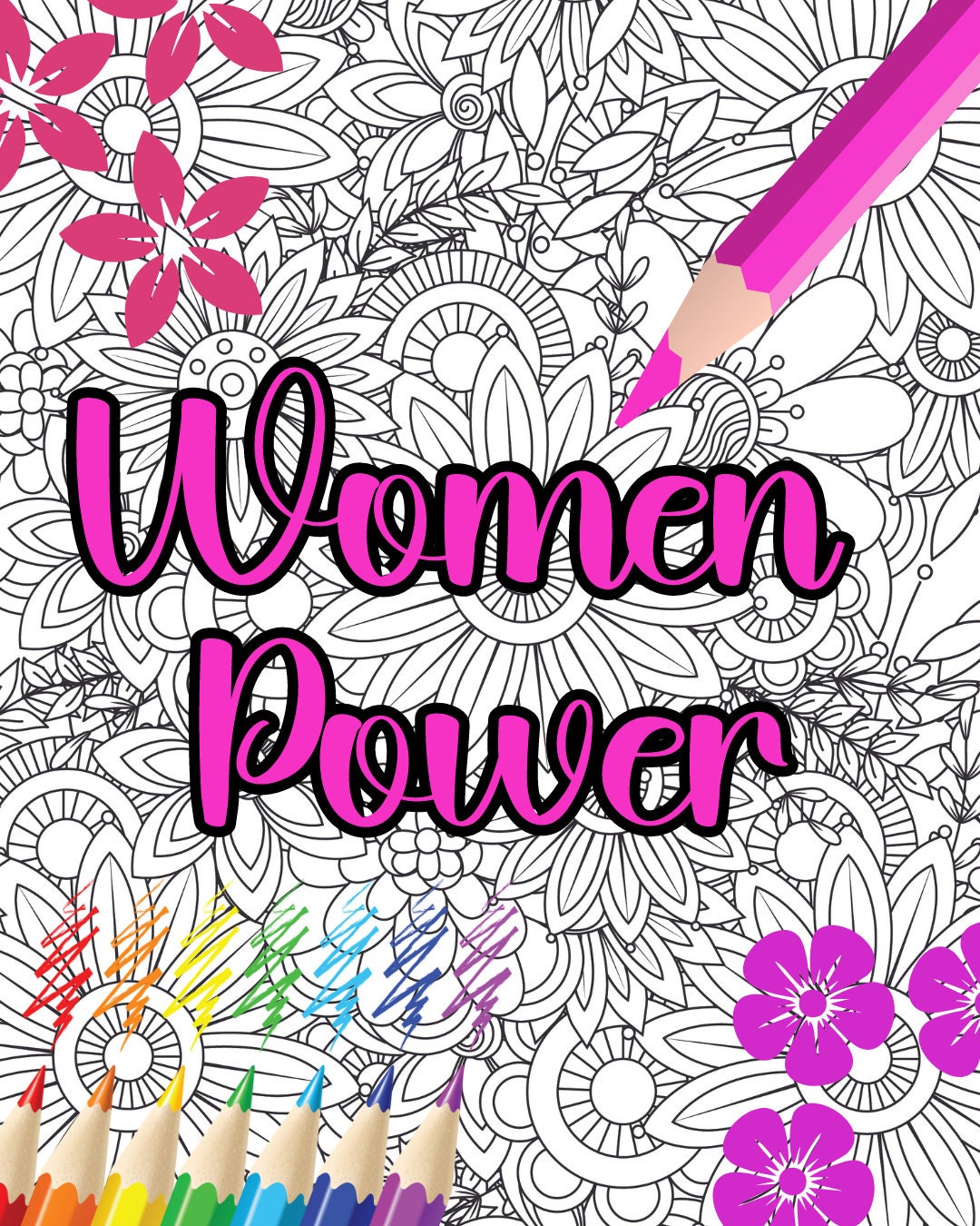 40 women Power Coloring Sheets Floral Motifs and Inspirational Phrases ...