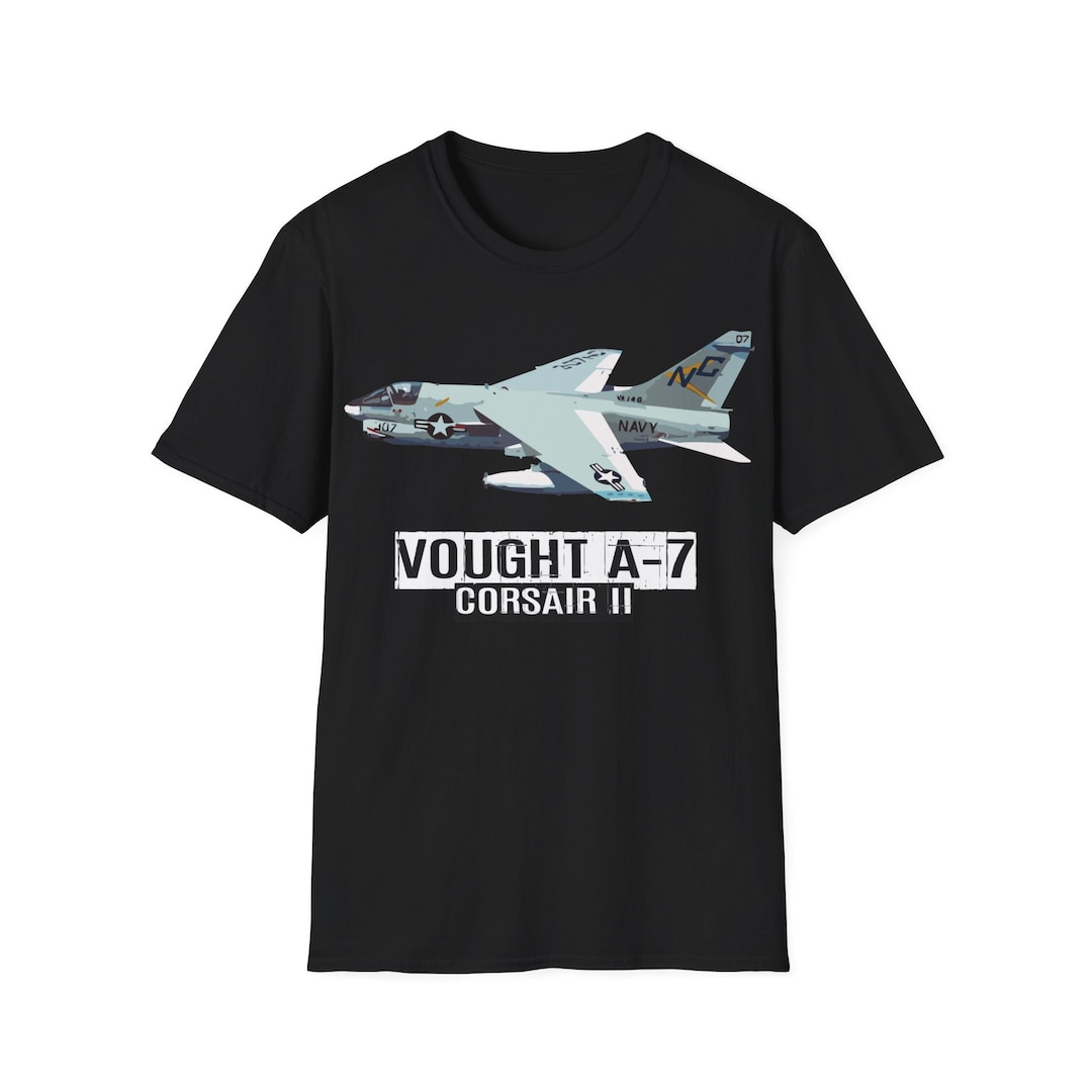 Vought A-7 Corsair 2 T-shirt Vought A-7 Fighter Jet T-shirt A7 Corsair ...