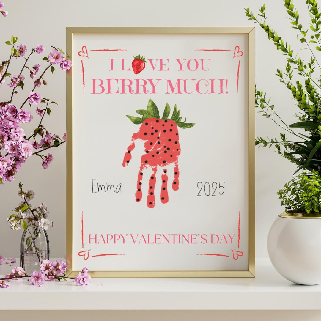 I Love You Berry Much Printable Handprint Art Kids Craft Strawberry DIY ...
