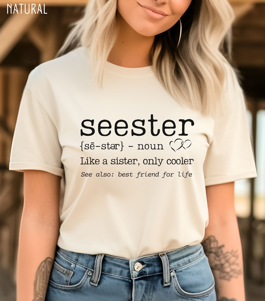 Seester Shirt With Definition, Like a Sister Only Cooler Tee, Best ...