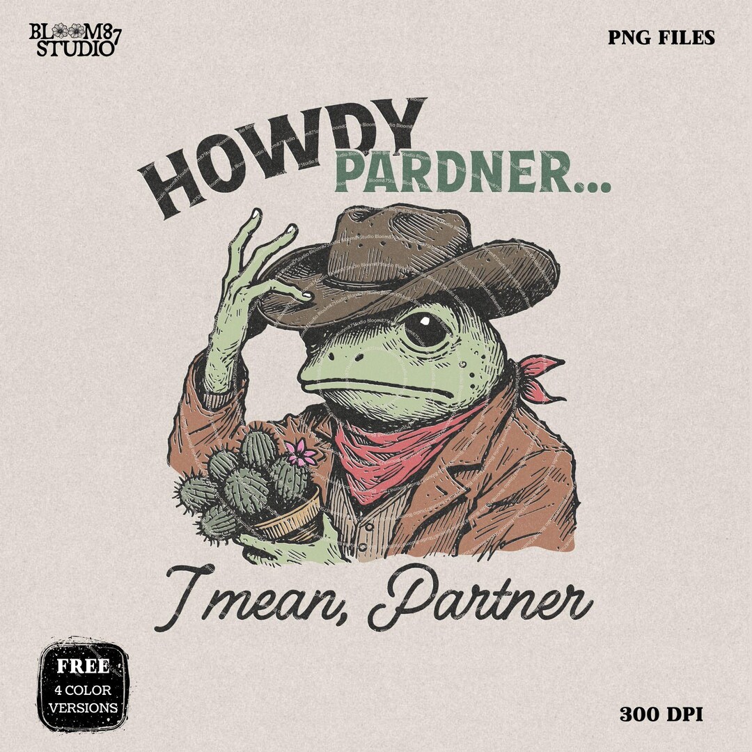 Howdy Pardner Frog Png, Funny Frog, Cowboy Toad, Cowboy Frog Png, Funny ...