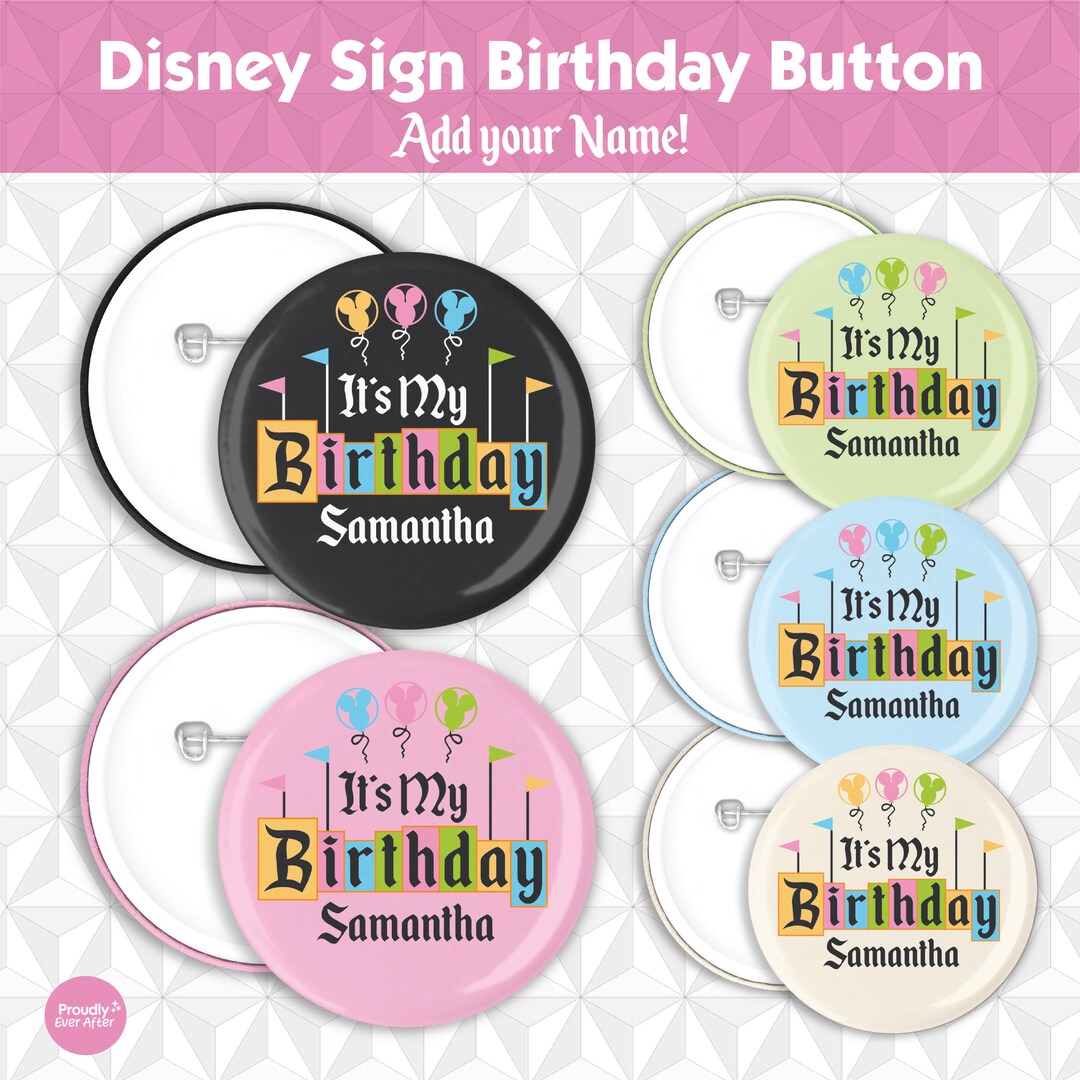 Disneyland Sign Birthday 3 Pin Button Disney Sign Birthday Walt Disney ...