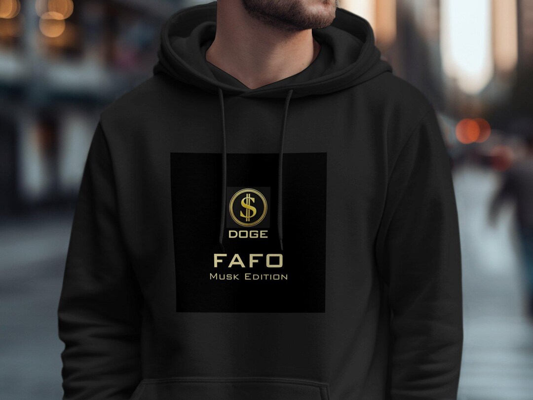 DOGE FAFO Musk Edition Graphic Short or Long Sleeve T-shirt Sweatshirt ...