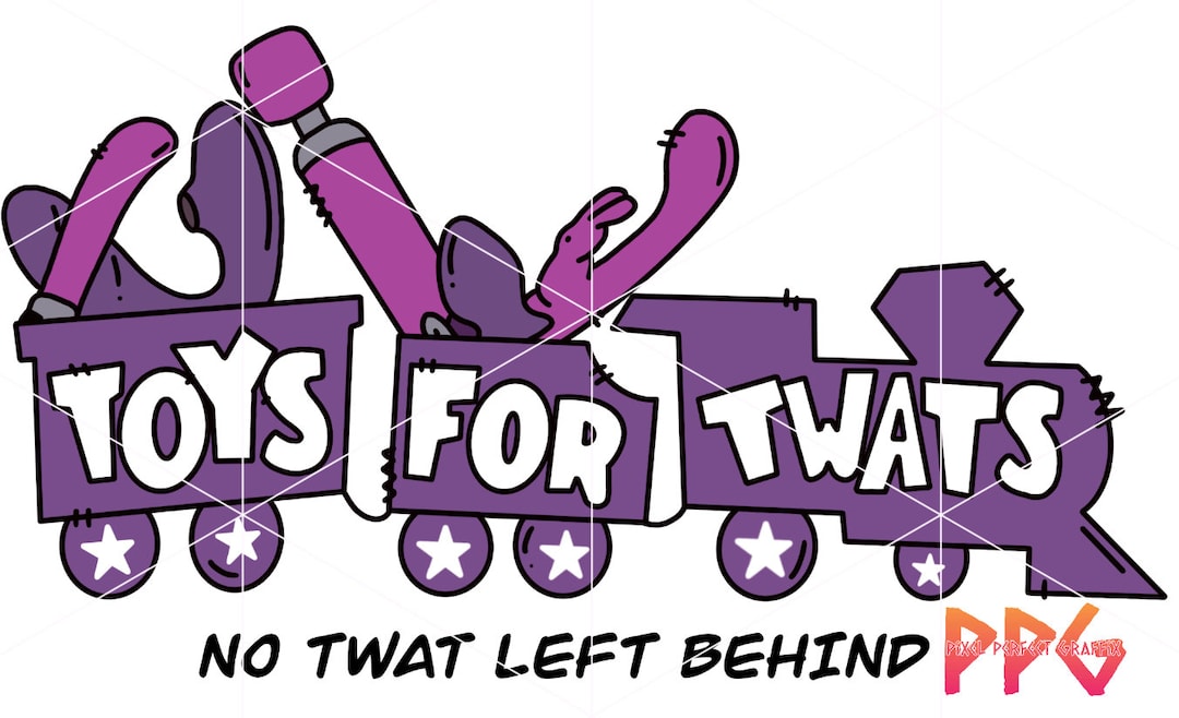 Toys for Twats PNG - Etsy