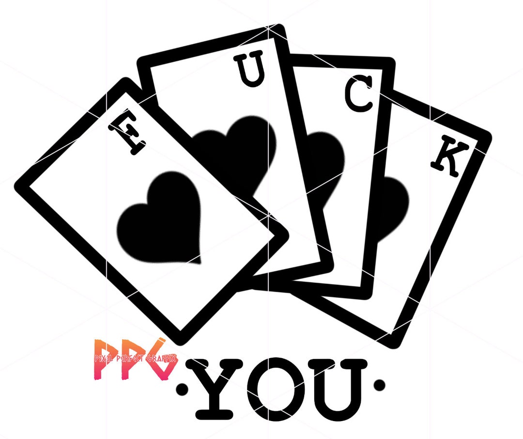 Fuck You Svg And Png Etsy