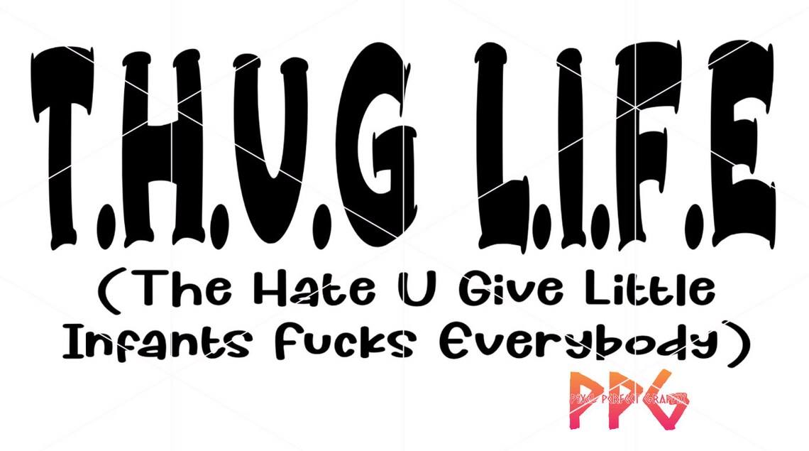 Thug Life SVG & PNG - Etsy