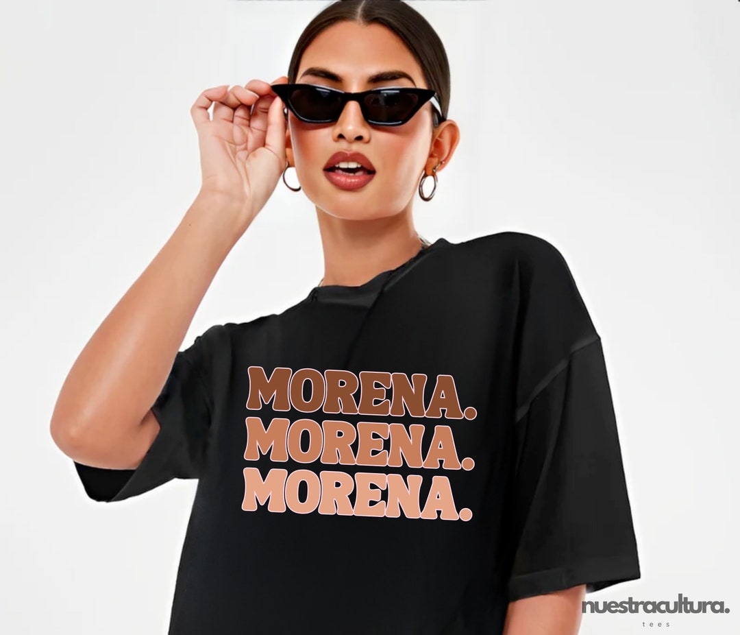 Morena Shirt | Millenial Morena Latina Tshirt Girlfriend Gift Mexican ...