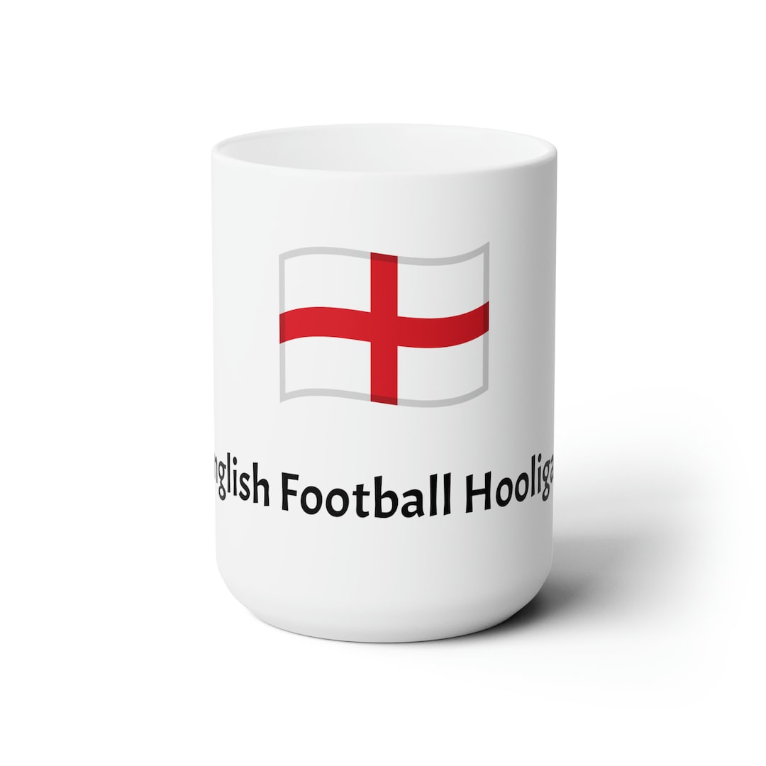 English Football Hooligan Mug 15oz, Boy Football Gift, Football Friend ...