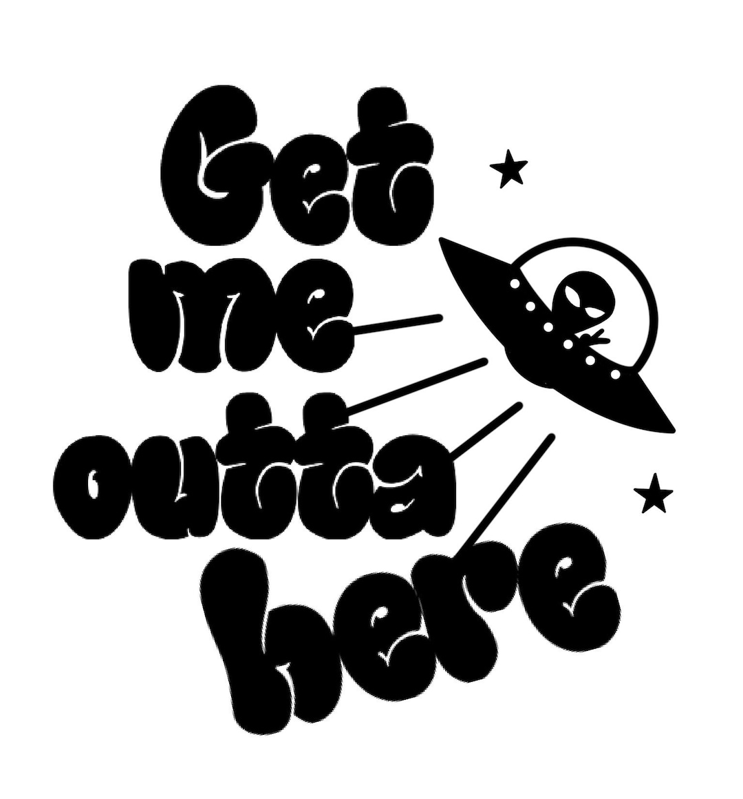 Get Me Outta Here Decal - Etsy