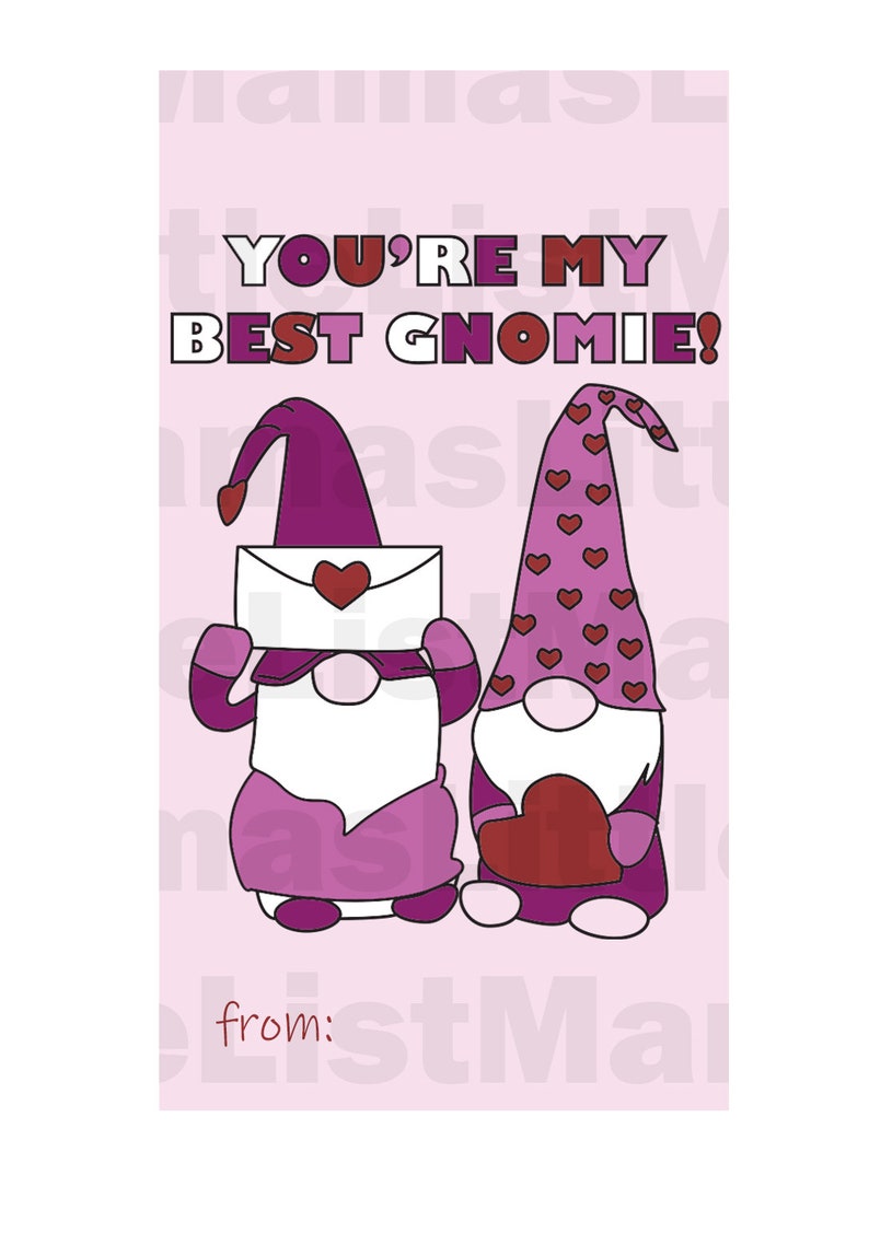 Gnome Printable Valentine Cards - My Best Gnomie, There is Gnomebody ...