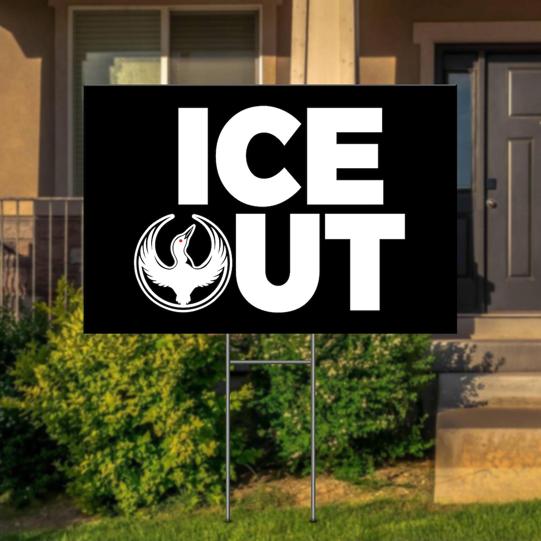 ICE Out Minnesota Yard Sign, Minnesota Bird Loon Yard Sign, F*ck Ice ...