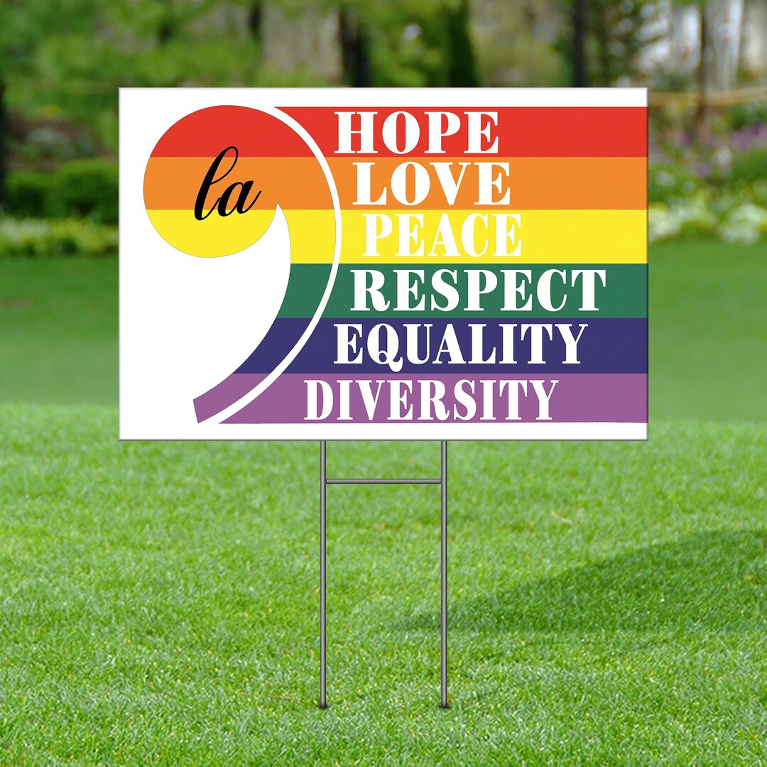 Comma La Hope Love Peace Respect Equality Diversity Yard Sign, Kamala ...