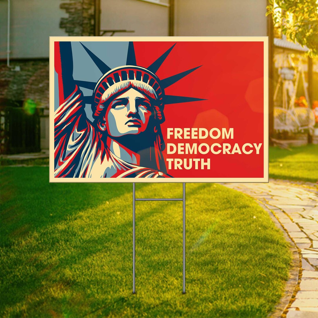 Freedom Democracy Truth Yard Sign, Protest Sign, Fdt Yard Sign, Anti ...