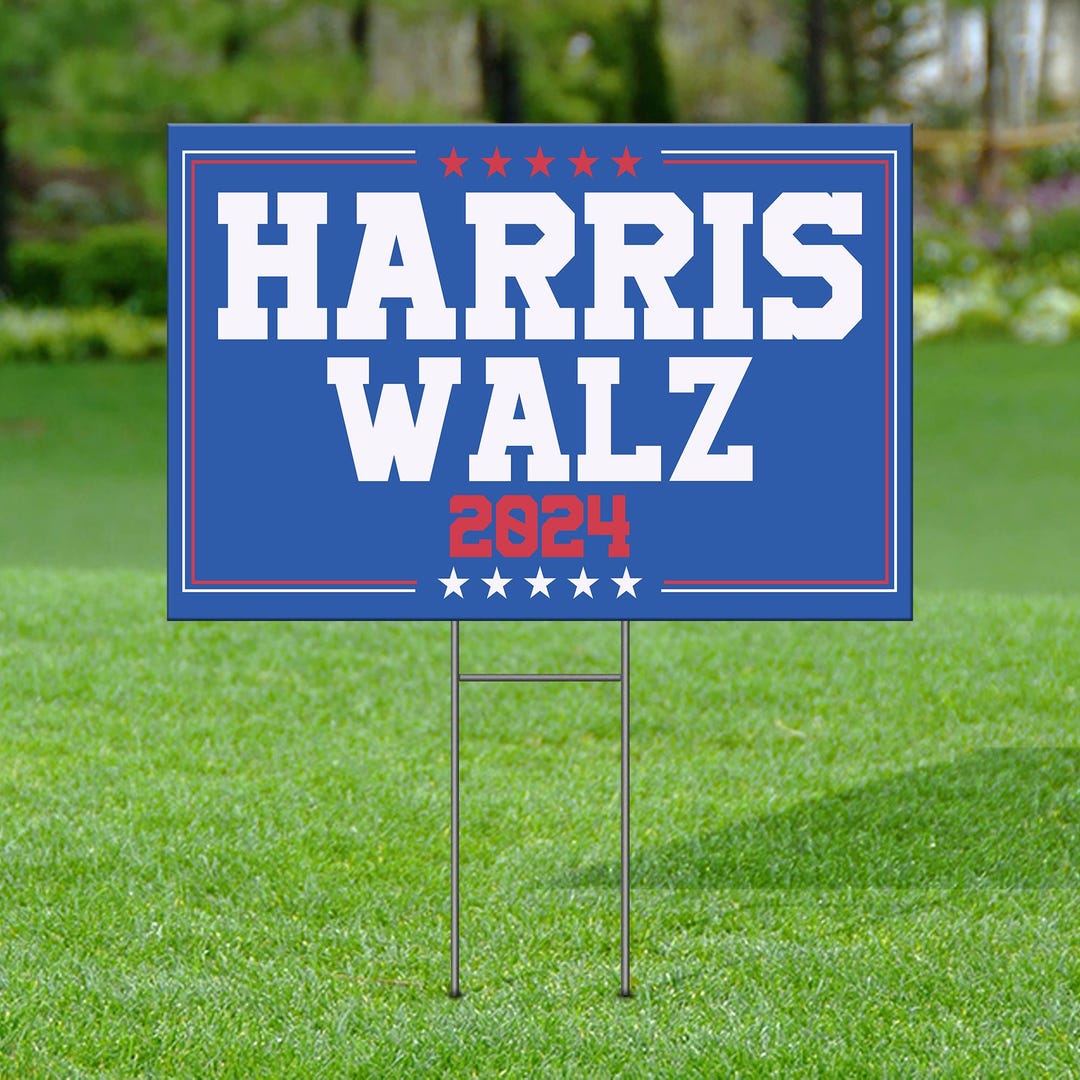 Harris Walz 2024 Yard Sign, Kamala Harris Yard Sign, Tim Walz Vice ...