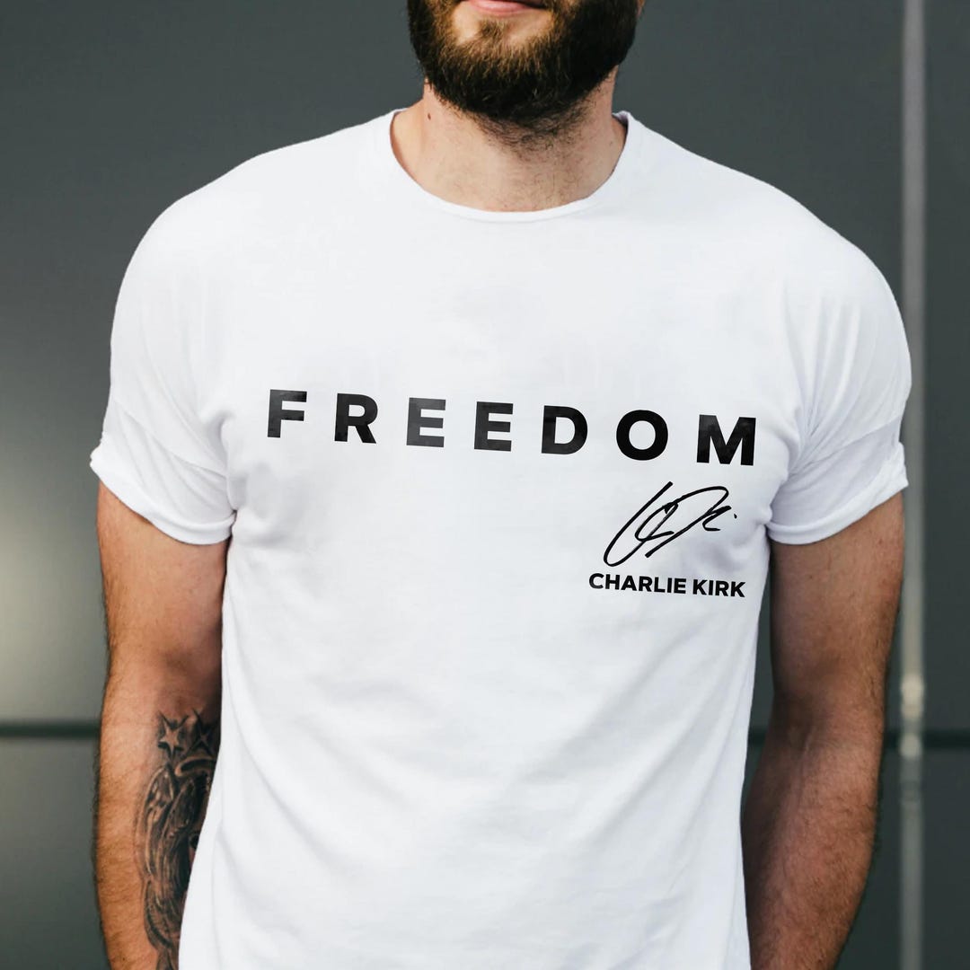 Charlie Kirk Freedom Signature Shirt, Freedom Tee, Justice for Charlie ...