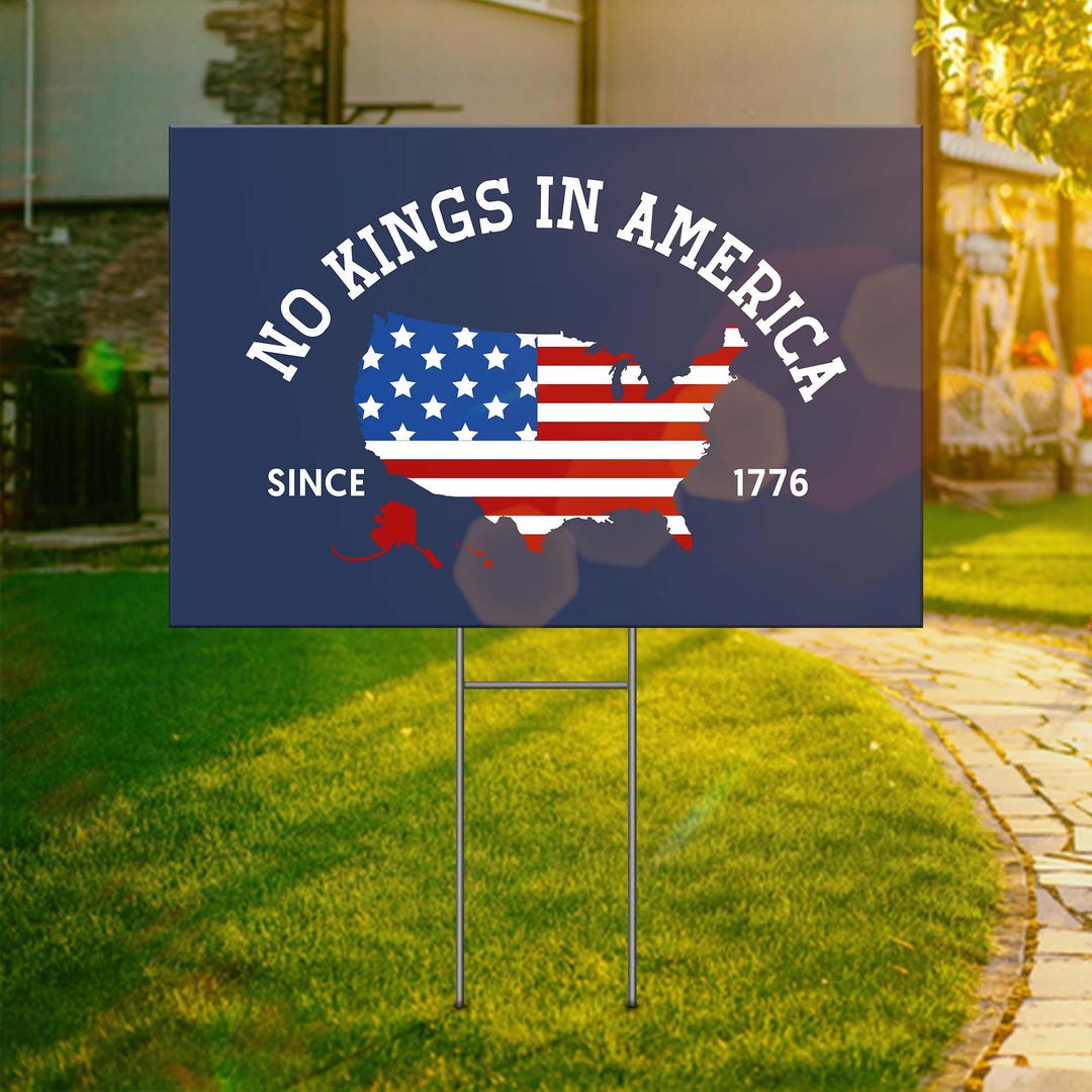 No Kings in America Yard Sign, Anti Trump Home Decoration, Anti MAGA ...
