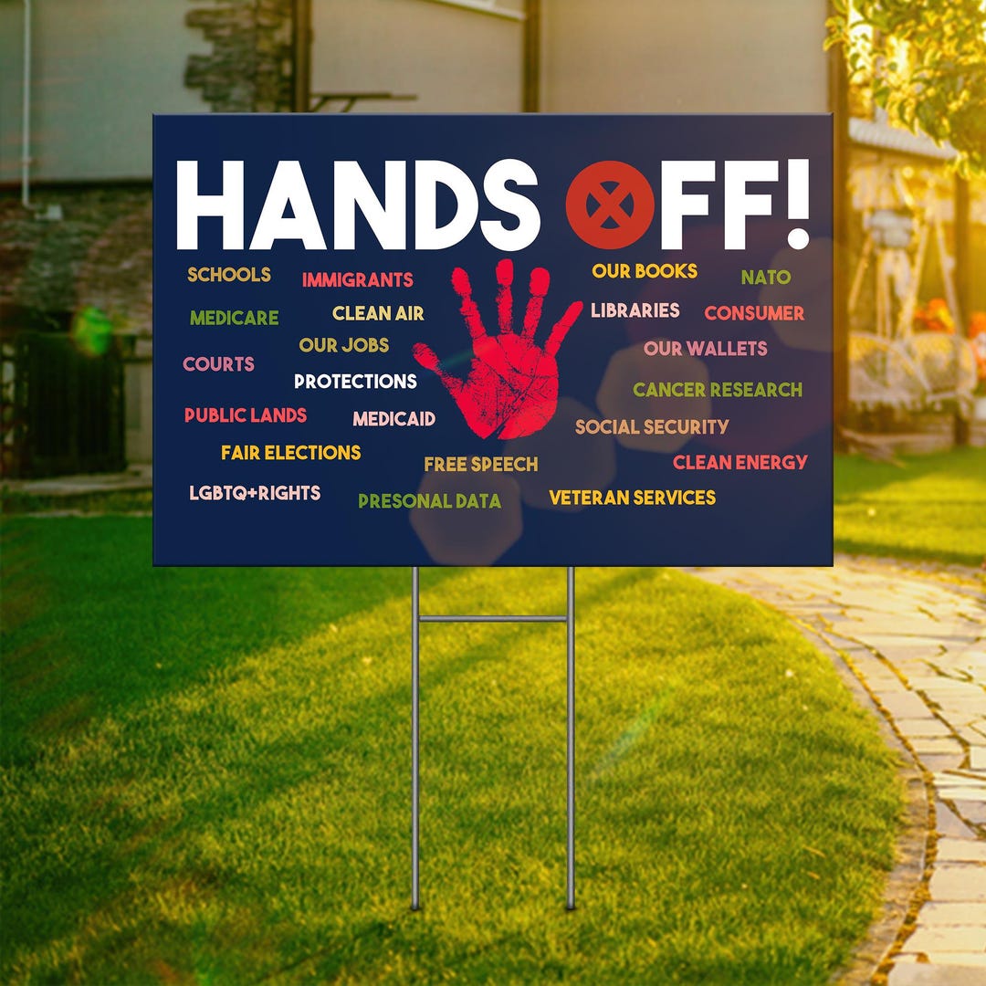 Hands off Protest Yard Sign, Political Activism Sign, Save Public Lands ...