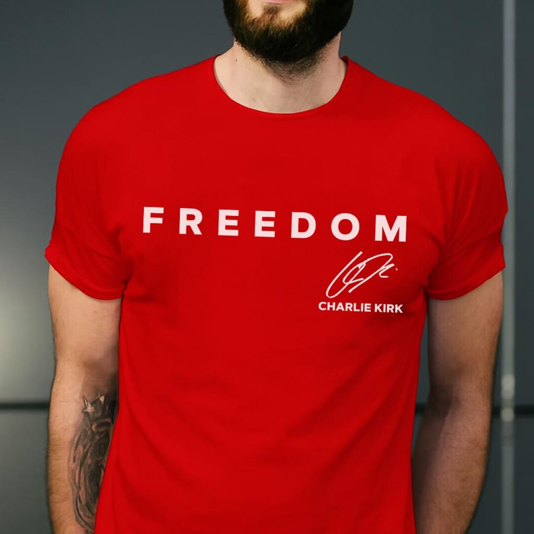 Charlie Kirk Red Freedom Signature Shirt, Red Freedom Tee, Justice for ...