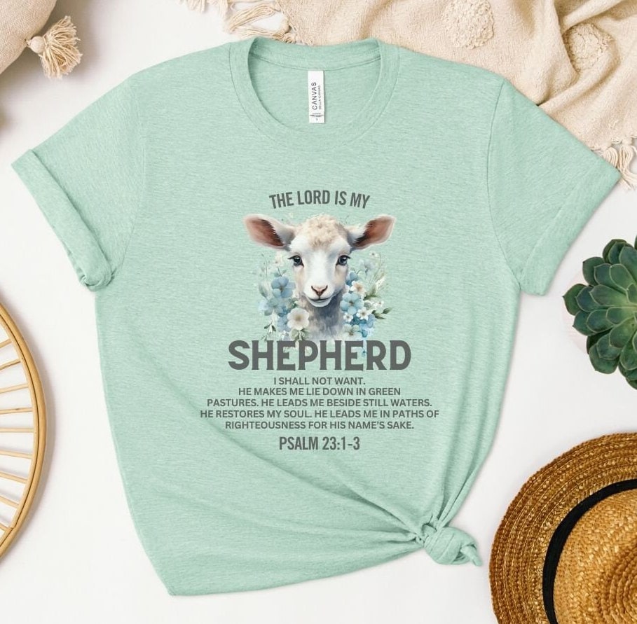Psalm 23 - the Lord is My Shepherd Bible Verse Tshirt - Christian Faith ...