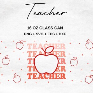 Teacher 16oz Glass Can Wrap Teacher and Apple Libbey Glass Cup Svg ...