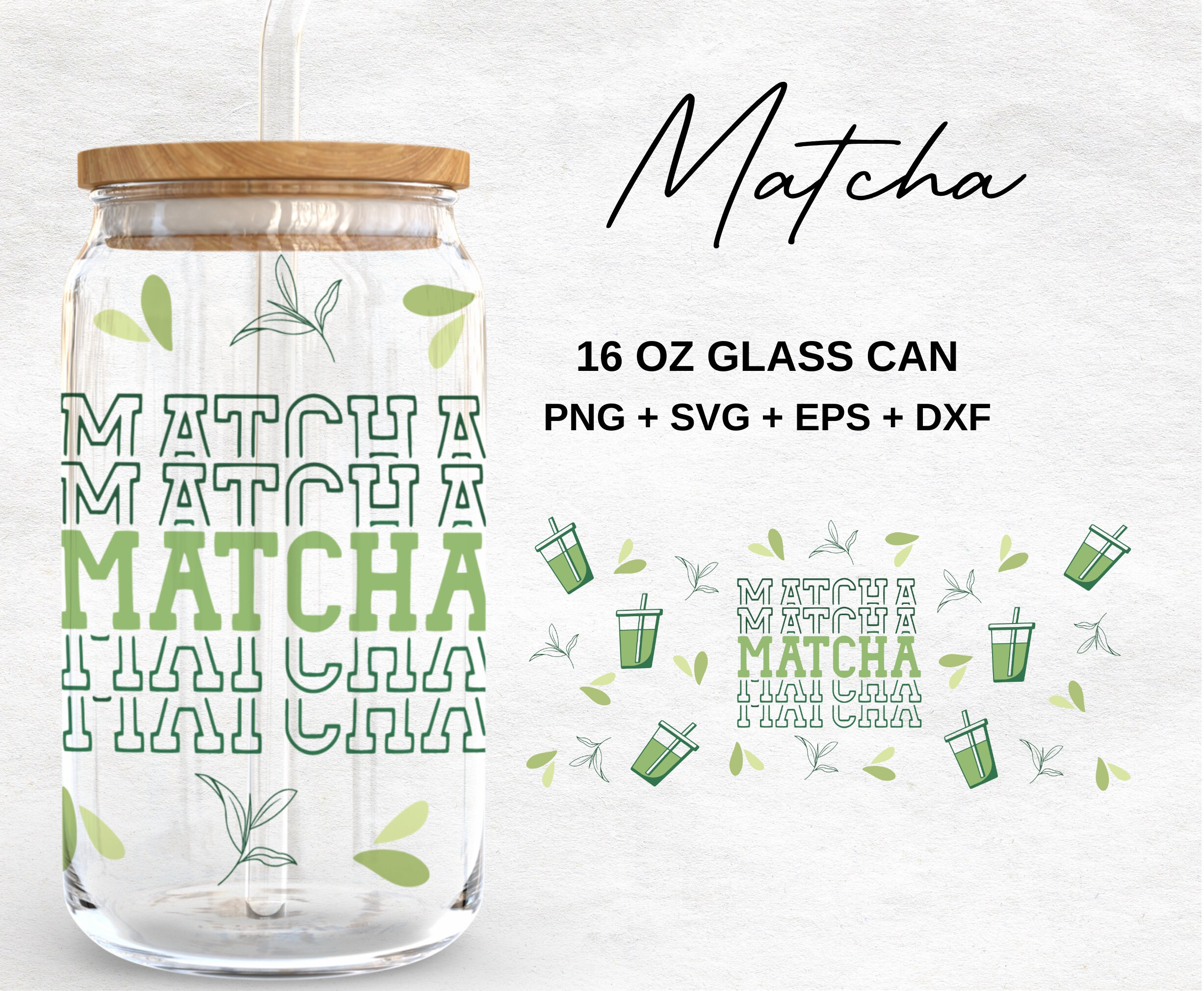 Matcha 16oz Glass Can Svg, Matcha Libbey Glass Can Wrap, Matcha Cup ...